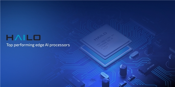 Hailo拓展Hailo-8人工智能加速器产品阵列，助力边缘设备实现高性能人工智能_凤凰网