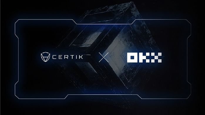 强强联合，CertiK携手OKX进一步提高Web3行业安全标准_凤凰网